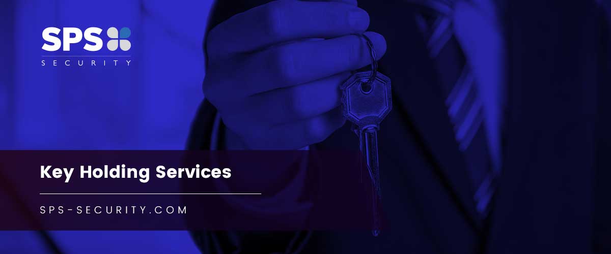 Key Holding And Alarm Response - SPS Security Services