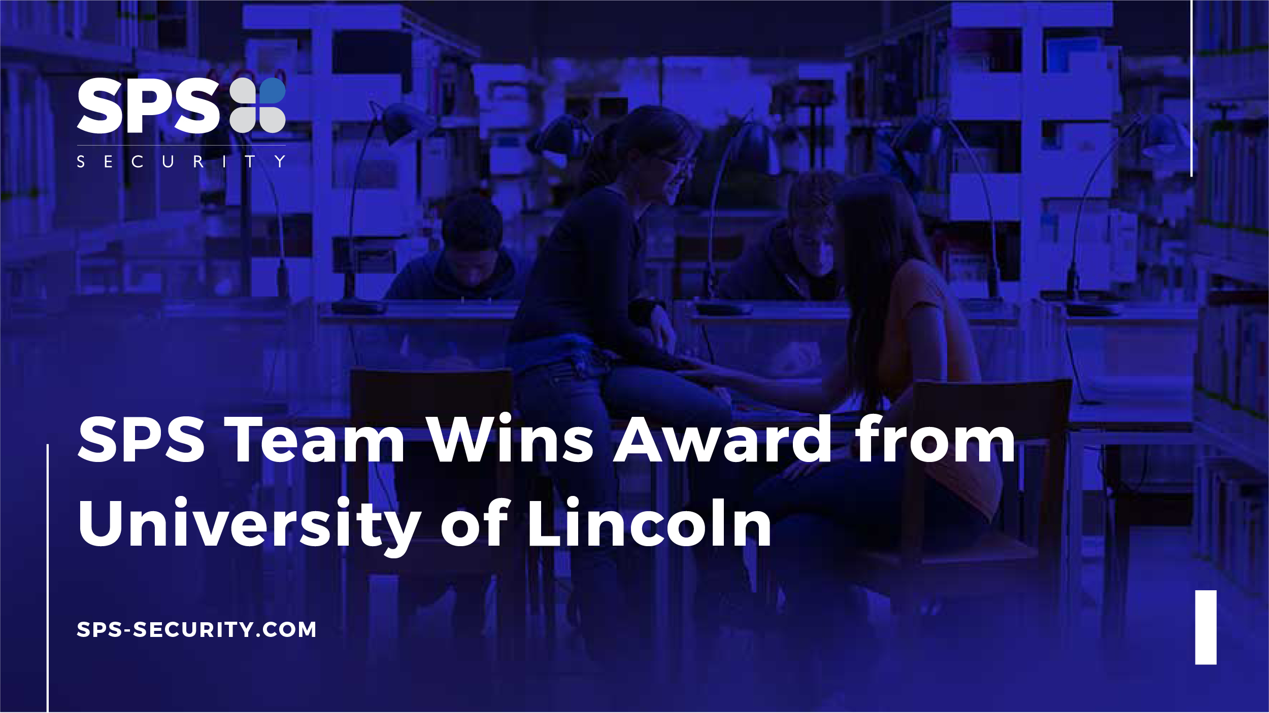 SPS Team Wins Award from University of Lincoln - SPS Security Services ...